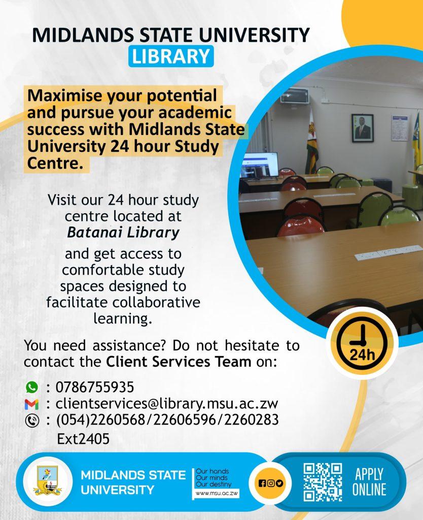 24 Hour Study Centre - Midlands State University Libraries